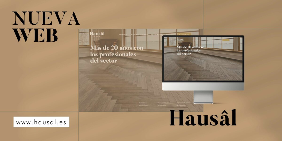 Hausâl estrena nueva web corporativa con un diseño renovado • Isaval